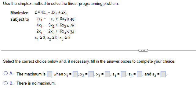 Solved Use the simplex method to solve the linear | Chegg.com