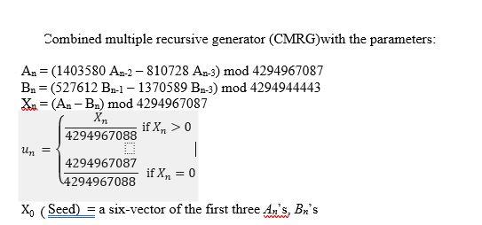 Combined multiple recursive generator (CMRG)with the | Chegg.com