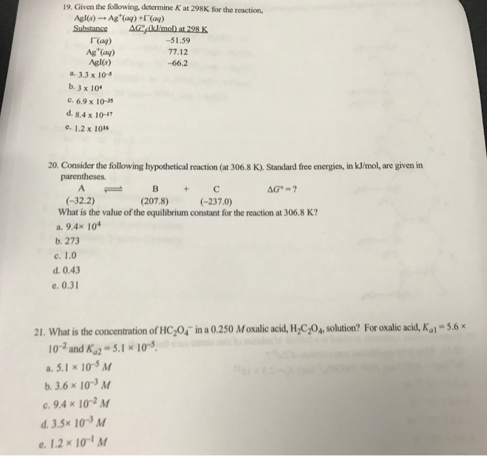 Solved 19, Given the following, determine K at 298K for the | Chegg.com