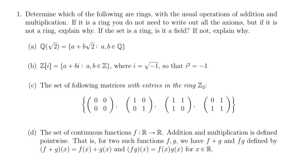 Solved 1. Determine which of the following are rings, with | Chegg.com