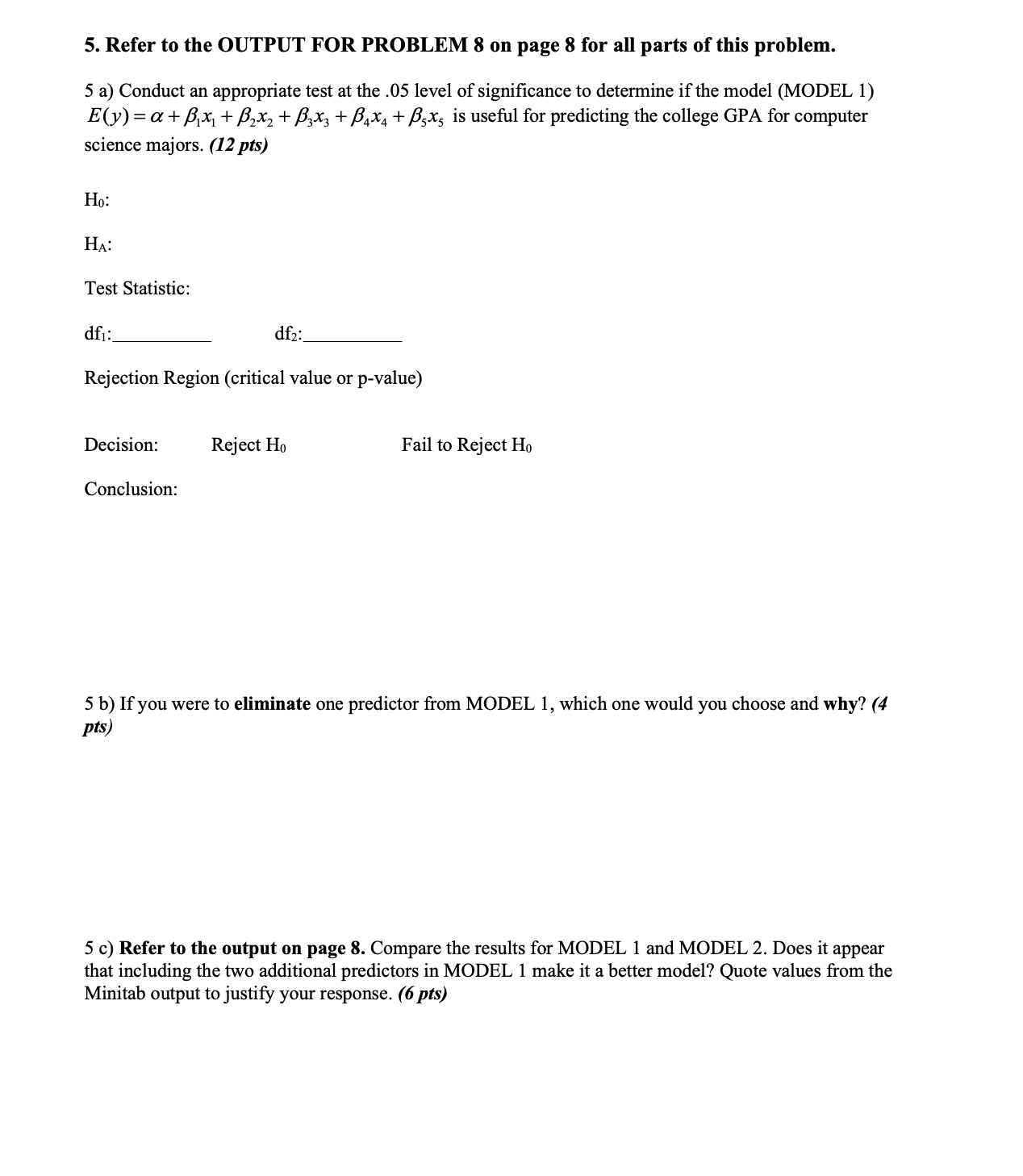 Solved We want to predict the college GPA of computer | Chegg.com