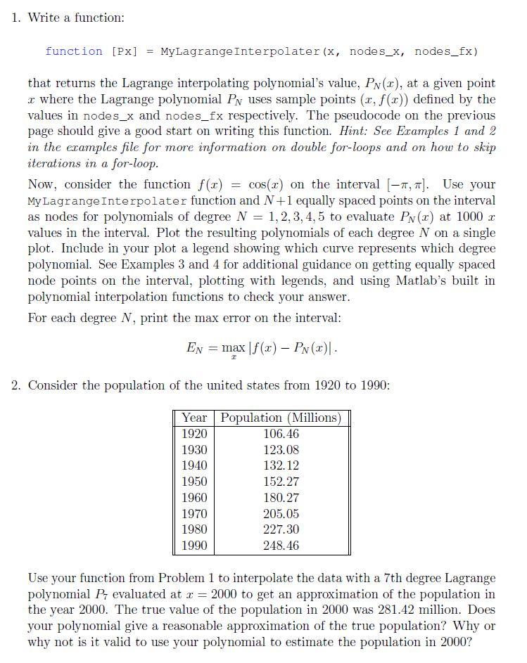 Solved 1. Write a function: function [Px] = MyLagrange | Chegg.com