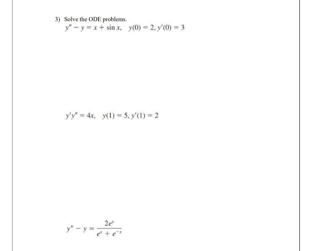 Solved 3) Solve the ODE problems. | Chegg.com