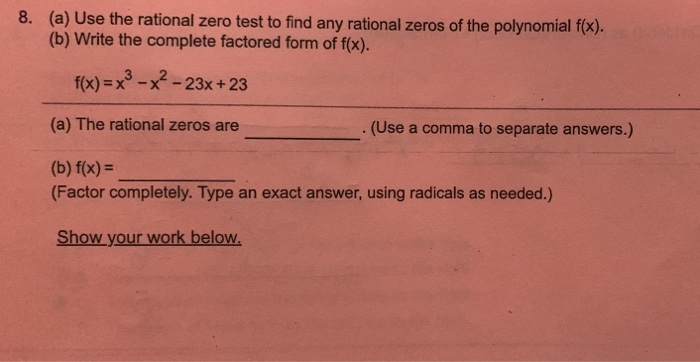 Solved (a) Use the rational zero test to find any rational | Chegg.com