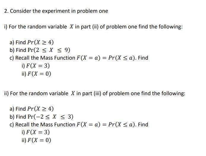 [Solved]: 1. Consider the Experiment picking a number from