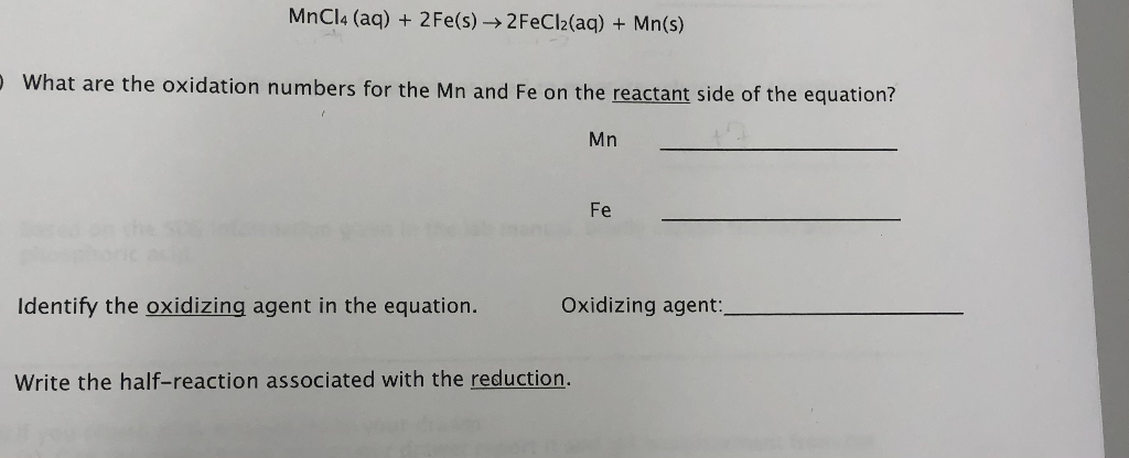 Solved MnCl4 (aq) + 2 Fe(s) →2FeCl2(aq) + Mn(s) What are the | Chegg.com