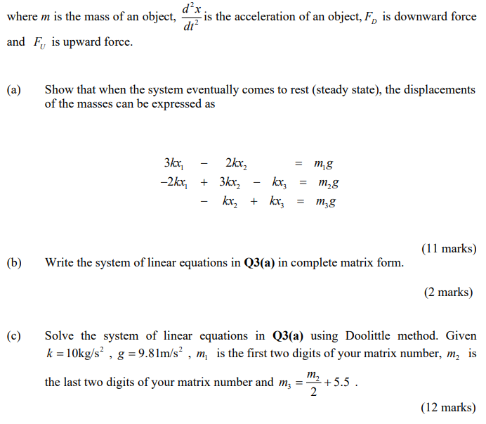 Solved Figure Q3 shows a spring-mass system composed of | Chegg.com