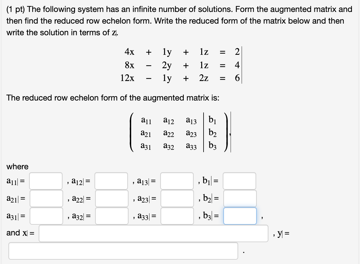 Solved (1 pt) The following system has an infinite number of | Chegg.com