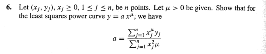 Solved 6. Let (xj,yj),xj≥0,1≤j≤n, be n points. Let μ>0 be | Chegg.com