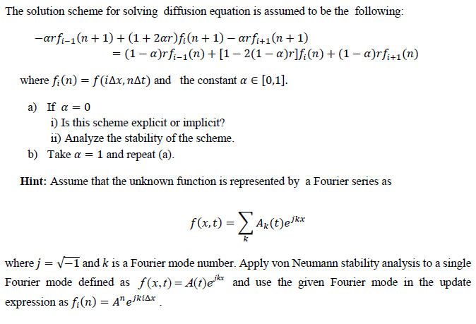 Solved The solution scheme for solving diffusion equation is | Chegg.com