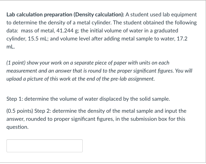 Solved Lab calculation preparation (Density calculation): A | Chegg.com