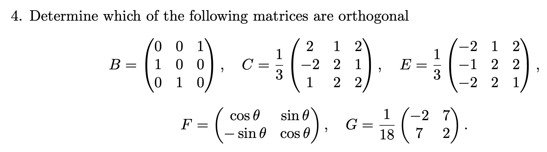 Solved Determine which of the following matrices are | Chegg.com