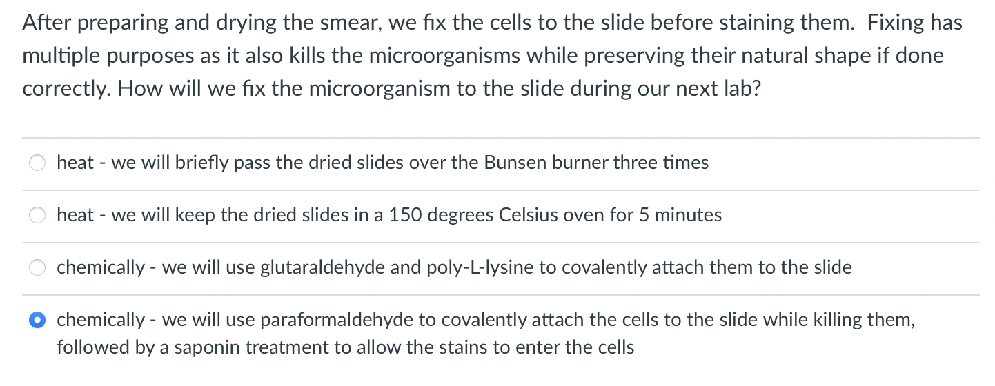 Solved After preparing and drying the smear, we fix the | Chegg.com