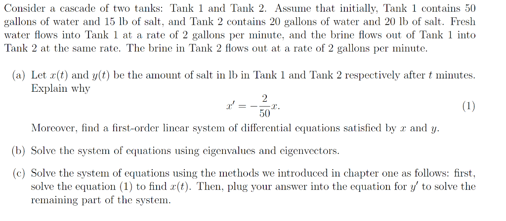 Solved Consider a cascade of two tanks: Tank 1 and Tank 2 . | Chegg.com