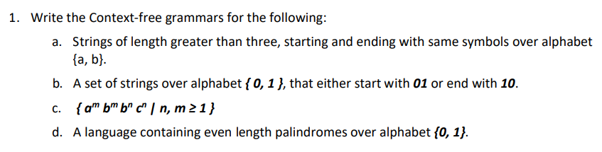 Solved 1. Write the Context-free grammars for the following: | Chegg.com