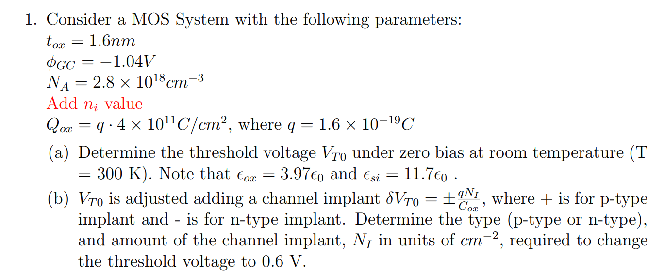 Solved 1 Consider A Mos System With The Following