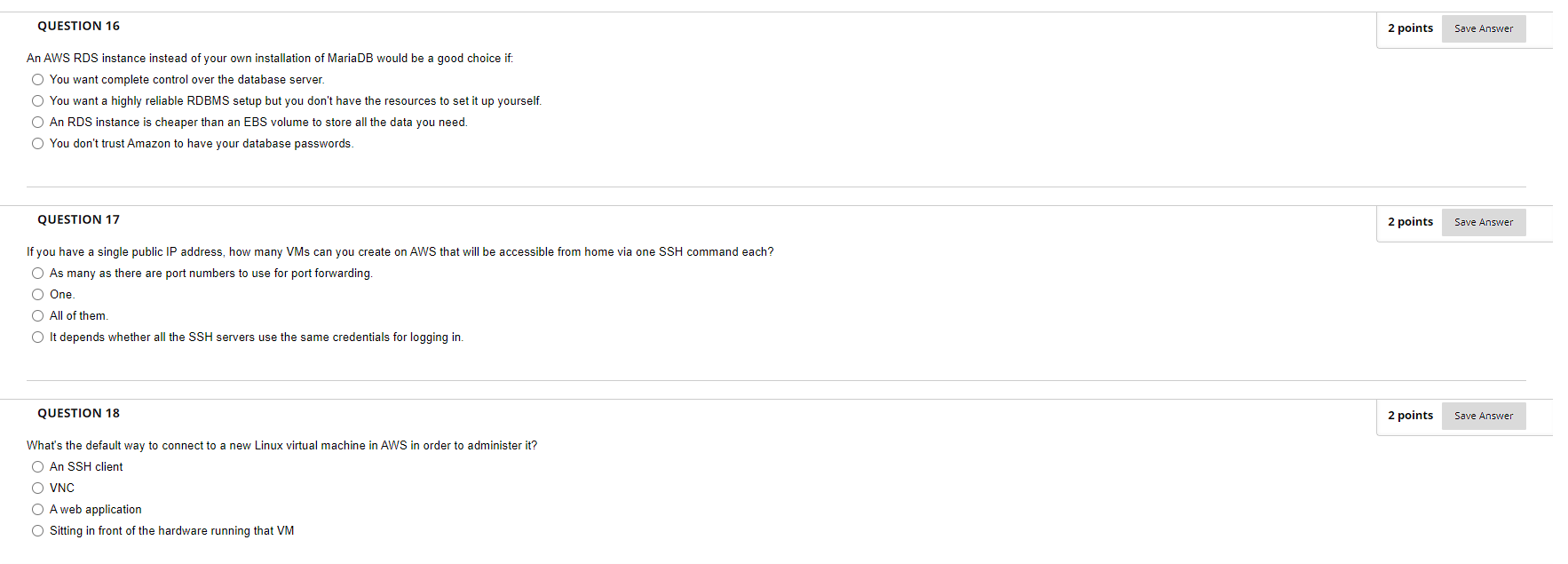 Solved QUESTION 16 An AWS RDS instance instead of your own | Chegg.com