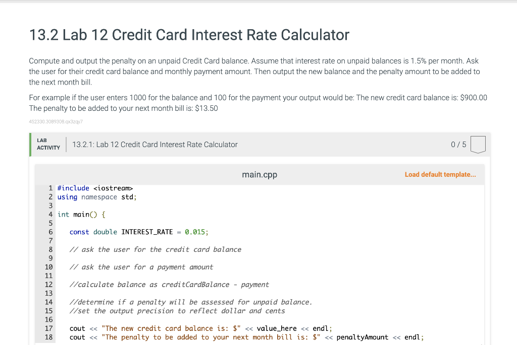 Solved 13.2 Lab 12 Credit Card Interest Rate Calculator | Chegg.com