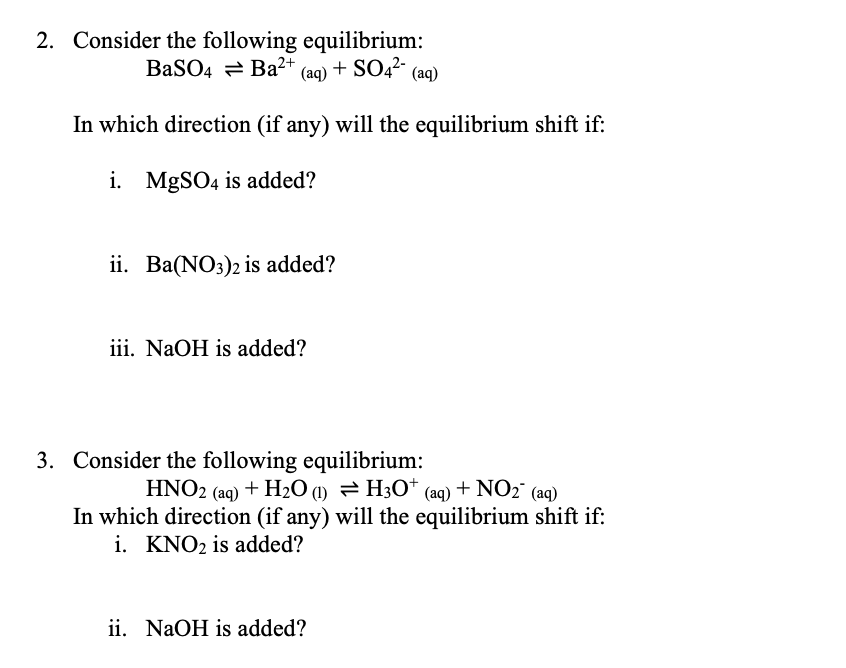 Solved 2. Consider the following equilibrium: BaSO4 = Ba2+ | Chegg.com