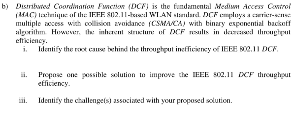 Solved b) Distributed Coordination Function (DCF) is the | Chegg.com