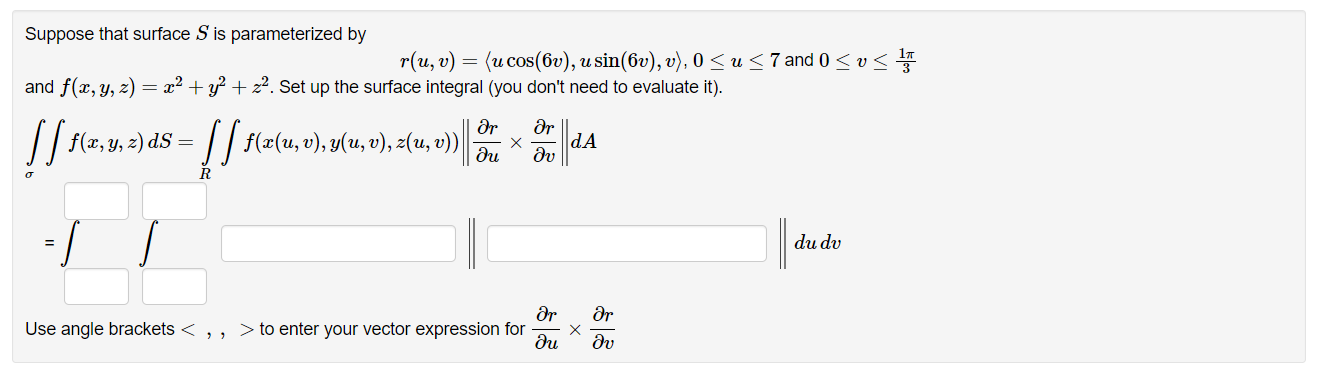 Solved Suppose that surface S is parameterized by r(u, v) = | Chegg.com
