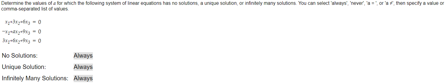 Solved Determine the values of a for which the following | Chegg.com