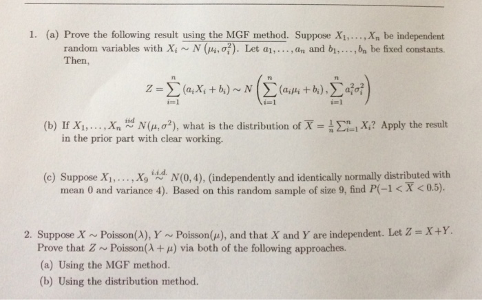 Solved 1. (a) Prove the following result using the MGF | Chegg.com