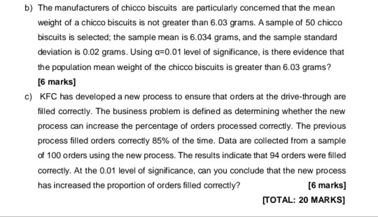 Solved b) The manufacturers of chicco biscuits are | Chegg.com