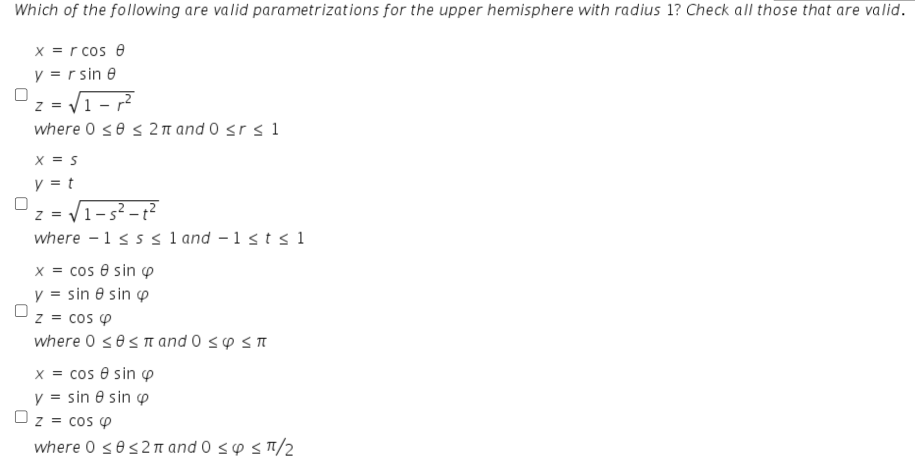 Solved Which of the following are valid parametrizations for | Chegg.com