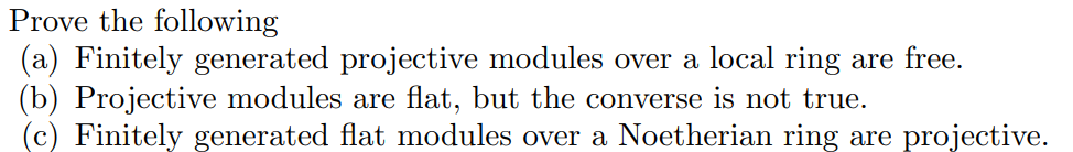 Solved Prove the following (a) Finitely generated projective | Chegg.com