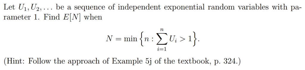 Solved Let U1, U2,... be a sequence of independent | Chegg.com