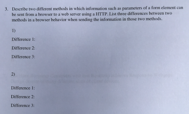 Solved 3. Describe two different methods in which | Chegg.com