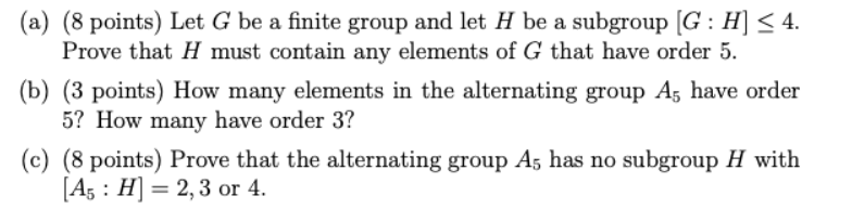 Solved (a) (8 points) Let G be a finite group and let H be a | Chegg.com