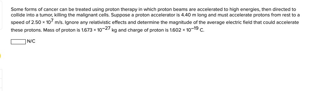 Solved Some forms of cancer can be treated using proton | Chegg.com