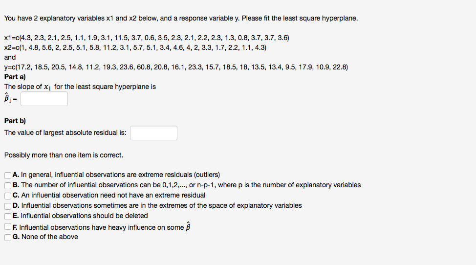 Solved You have 2 explanatory variables x1 and x2 below, and | Chegg.com