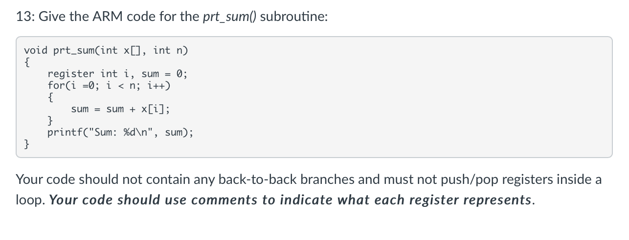 Solved 13: Give the ARM code for the prt_sum() subroutine: | Chegg.com