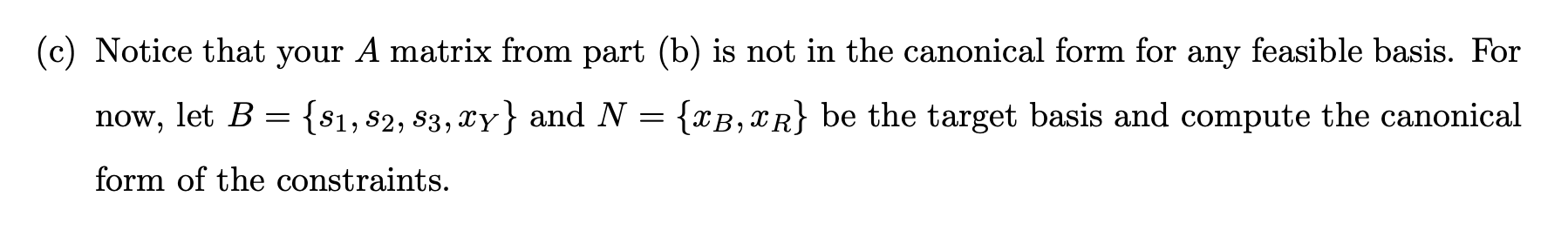 Solved Maximize 0.1xB+0.25xR+0.2xY s.t. | Chegg.com