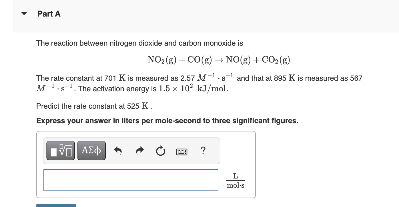 Solved The reaction between nitrogen dioxide and carbon | Chegg.com