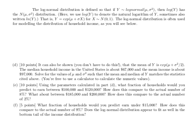 Solved The log-normal distribution is defined so that if Y | Chegg.com
