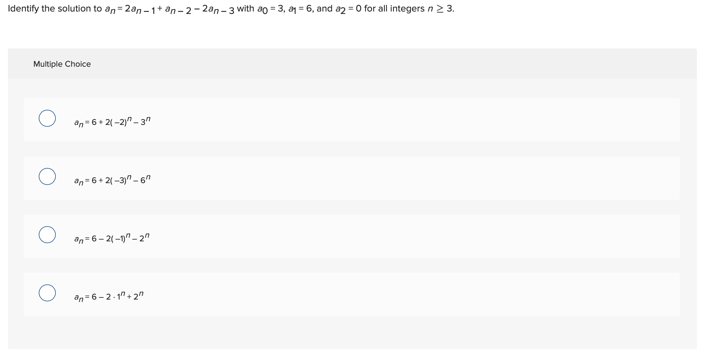 Solved Identify the solution to an=2an-1+an-2-2an-3 ﻿with | Chegg.com