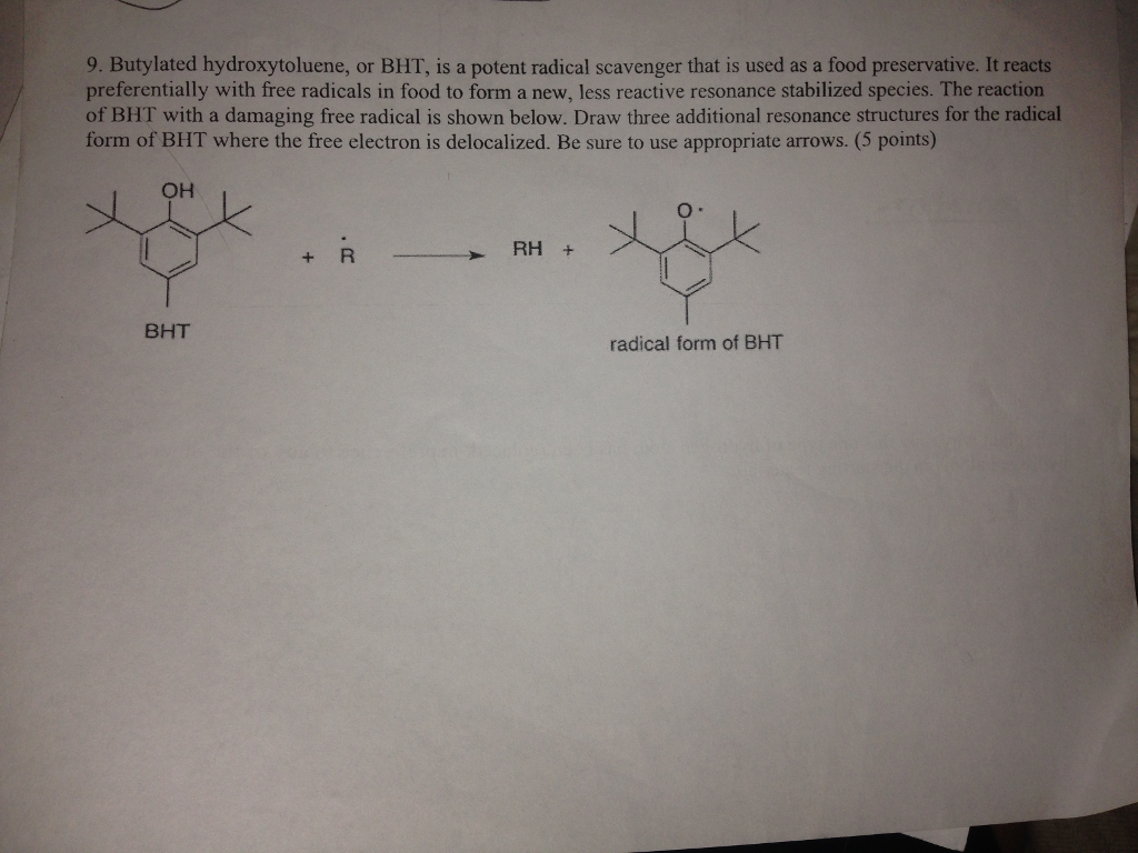 Solved 9. Butylated hydroxytoluene, or BHT, is a potent | Chegg.com