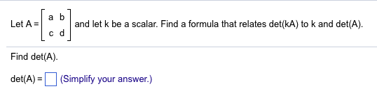 Solved and let k be a scalar. Find a formula that relates | Chegg.com