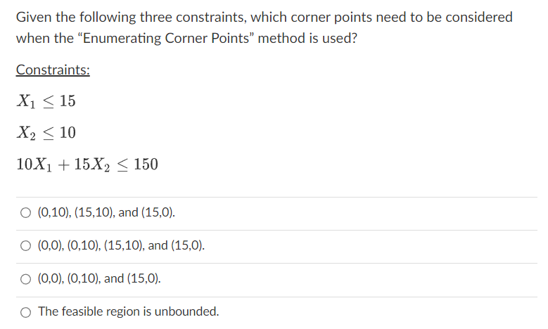 Solved Given the following three constraints, which corner | Chegg.com