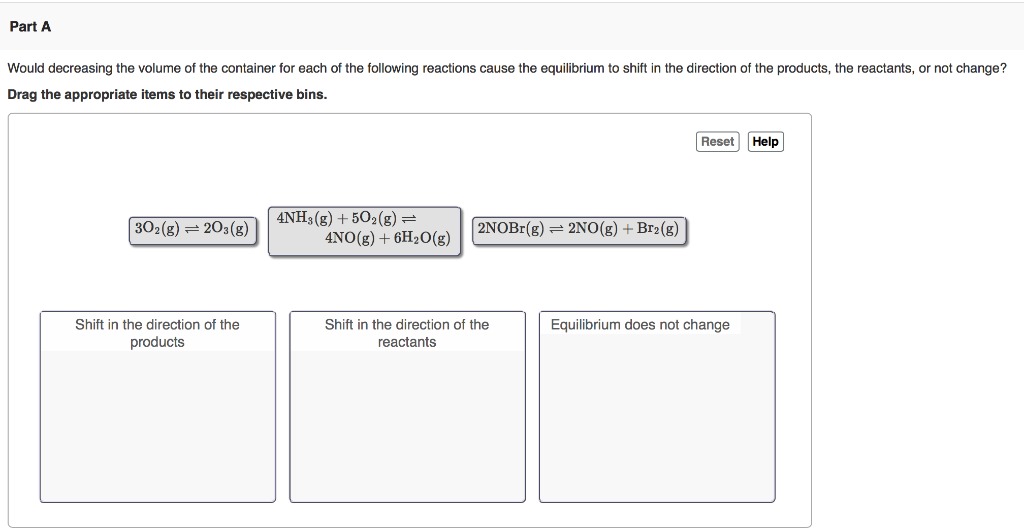 Solved Part A Would decreasing the volume of the container | Chegg.com