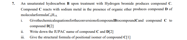 Solved 7. An unsaturated hydrocarbon B upon treatment with | Chegg.com