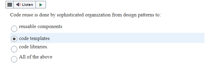 Solved Code reuse is done by sophisticated organization from | Chegg.com