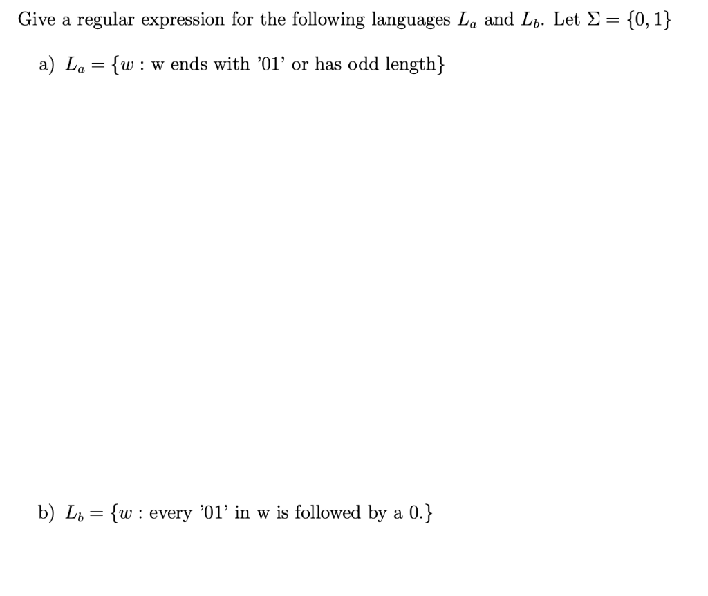 Solved Give a regular expression for the following languages | Chegg.com