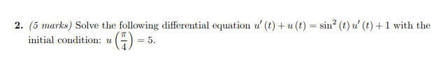 Solved 2. (5 marks) Solve the following differential | Chegg.com