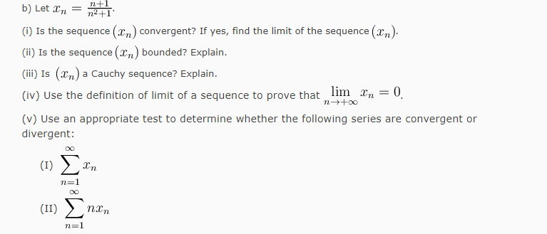 Solved n+1 n2+1 b) Let In (1) Is the sequence (2n) | Chegg.com