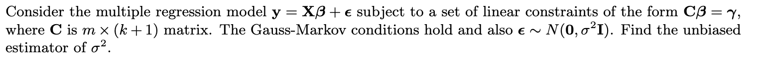 Solved Consider the multiple regression model y=Xβ+ϵ subject | Chegg.com